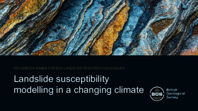 Landslide susceptibility modelling in a changing climate - NERC Open Research Archive